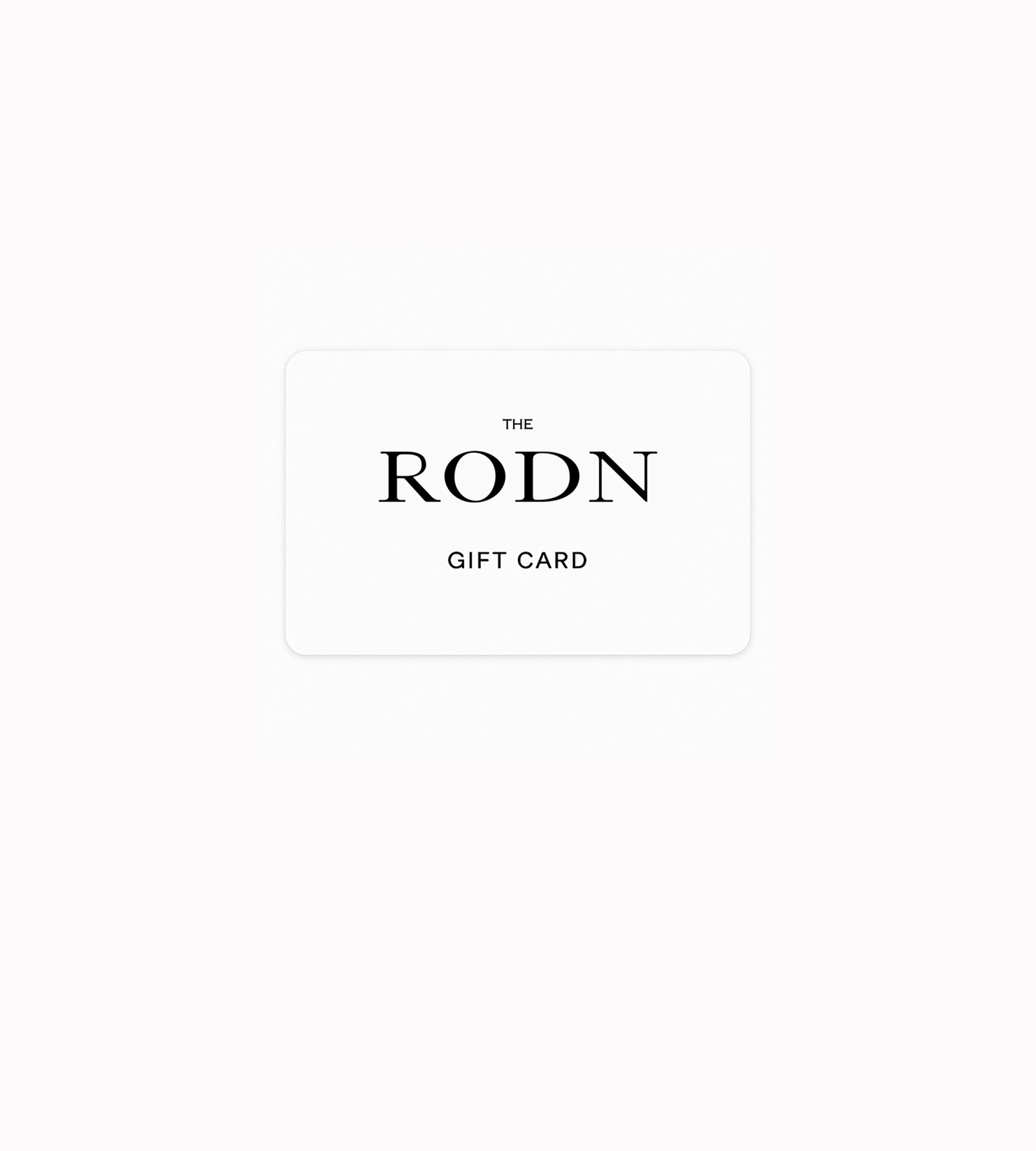 Digital Gift Card - THE RODN
